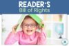 Reader's Bill Of Rights | The Reading Roundup