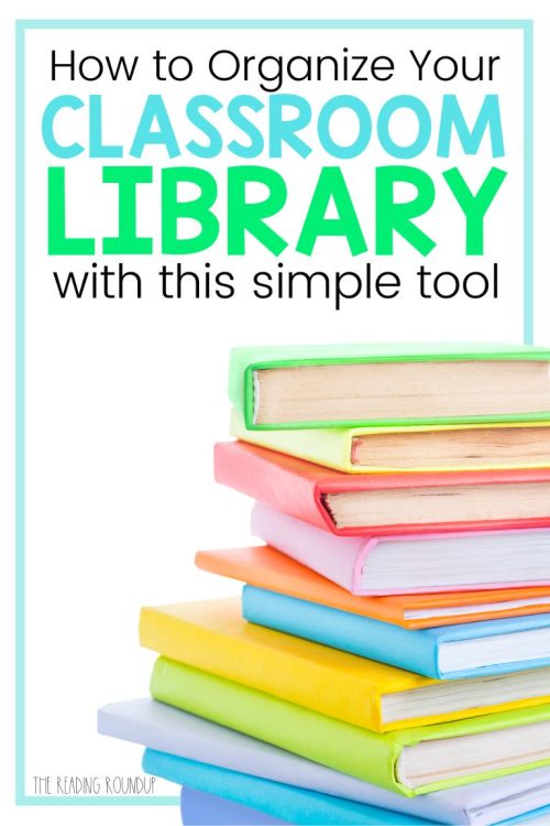 The Ultimate Tool For Classroom Library Organization | The Reading Roundup