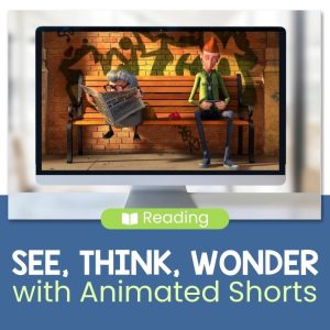 How To Use The See, Think, Wonder Strategy | The Reading Roundup