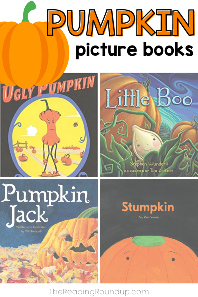 14 Picture Books About Pumpkins To Use This Fall | The Reading Roundup