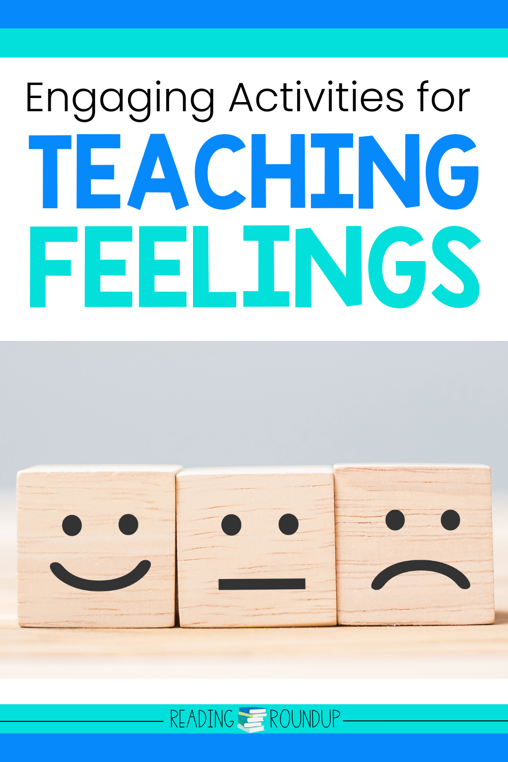Teaching Feelings With Engaging Activities | The Reading Roundup