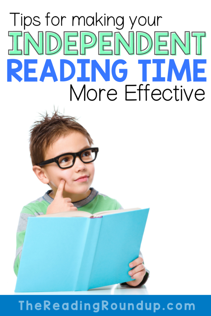 Make Independent Reading More Effective for Your Students - The Reading ...