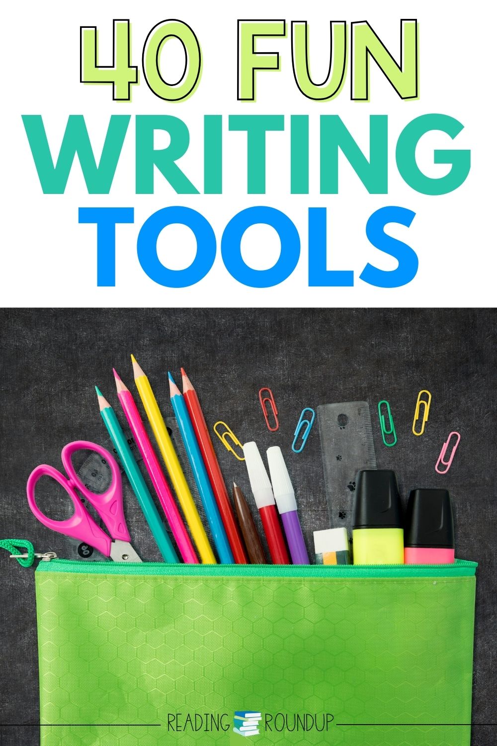 40 Fun Writing Tools For Elementary Students | The Reading Roundup