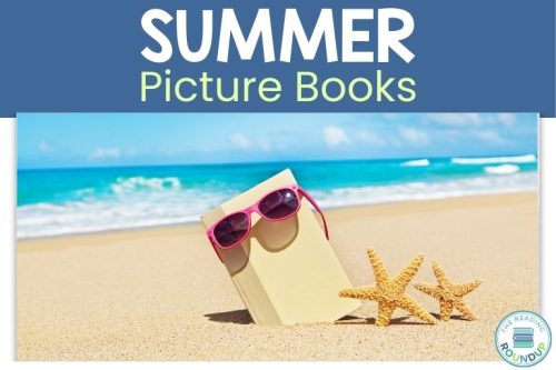 10 Summer Picture Books To Keep Kids Reading All Year! | The Reading ...