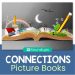20 Books For Making Connections That Kids Will Love | The Reading Roundup