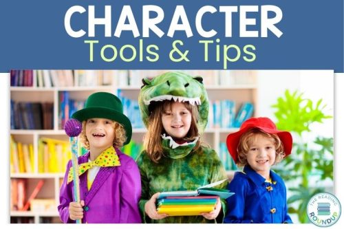 Teaching Tips And Tools For Analyzing Characters